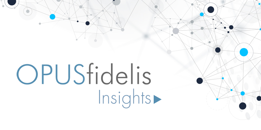 OPUSfidelis Insights - OPUSfidelis